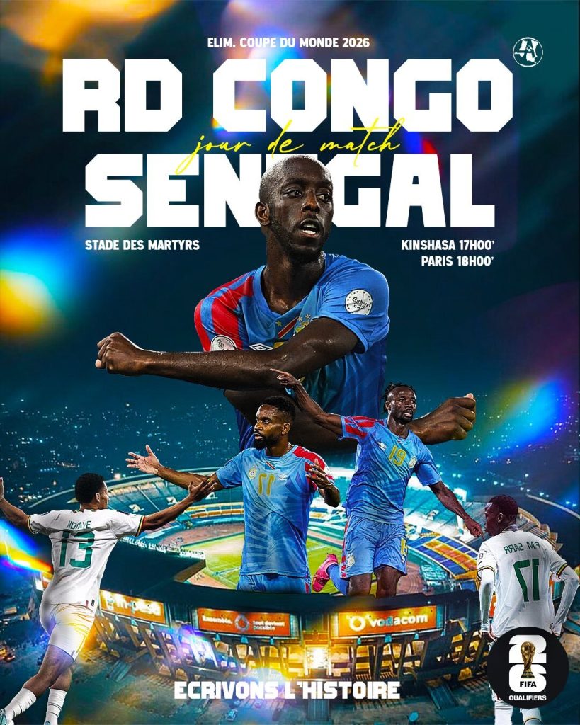 RDC vs Sénégal : La Bataille des Martyrs pour un rêve mondialiste ...